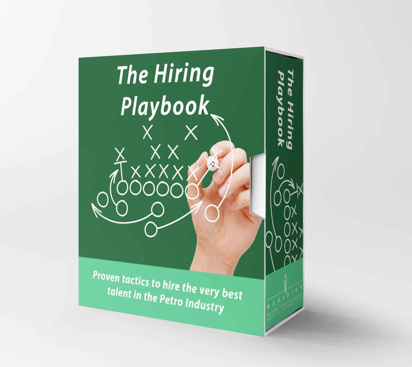 The Hiring Playbook - MeridianMembers The Hiring Playbook - MeridianMembers